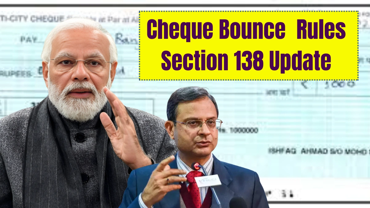Cheque Bounce New Rules 2026: Section 138 Update, 20% Deposit Rule ...